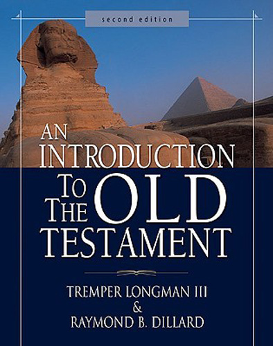 An Introduction to the Old Testament: Second Edition