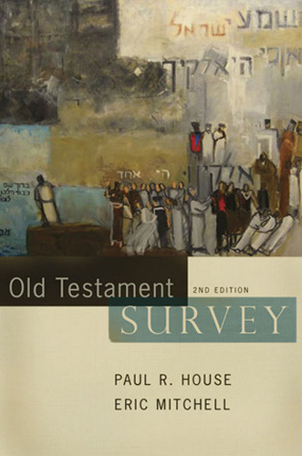 Old Testament Survey