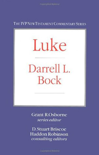 Luke (The IVP New Testament Commentary Series, Volume 3)